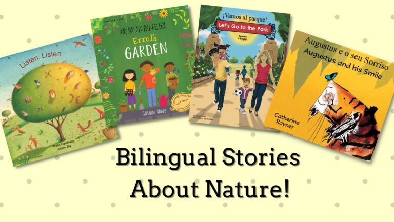BILINGUAL STORY WALKS